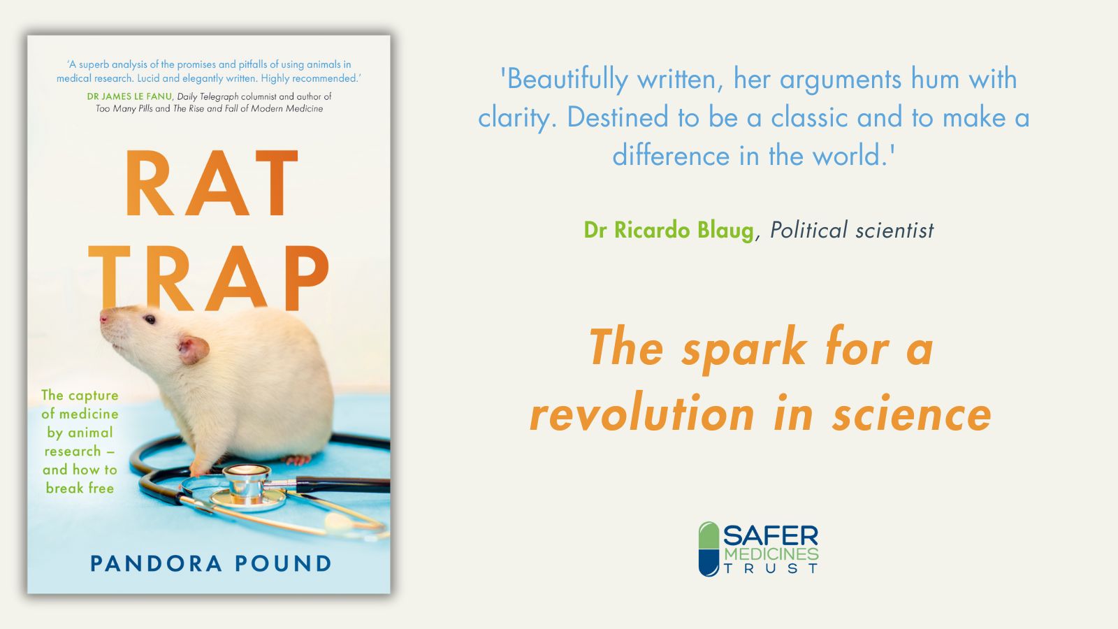 Rat Trap: The Capture of Medicine by Animal Research – and how to Break ...